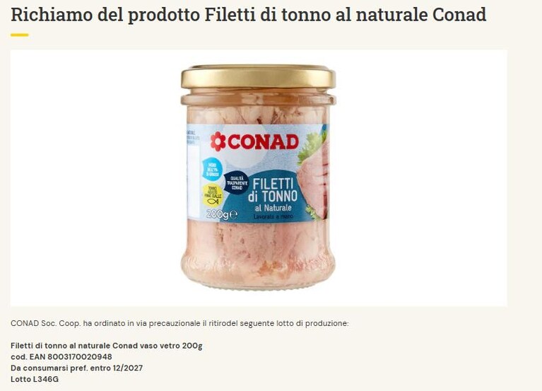 Conad richiama tonno in vasetti di vetro per presenza di corpi estranei ...