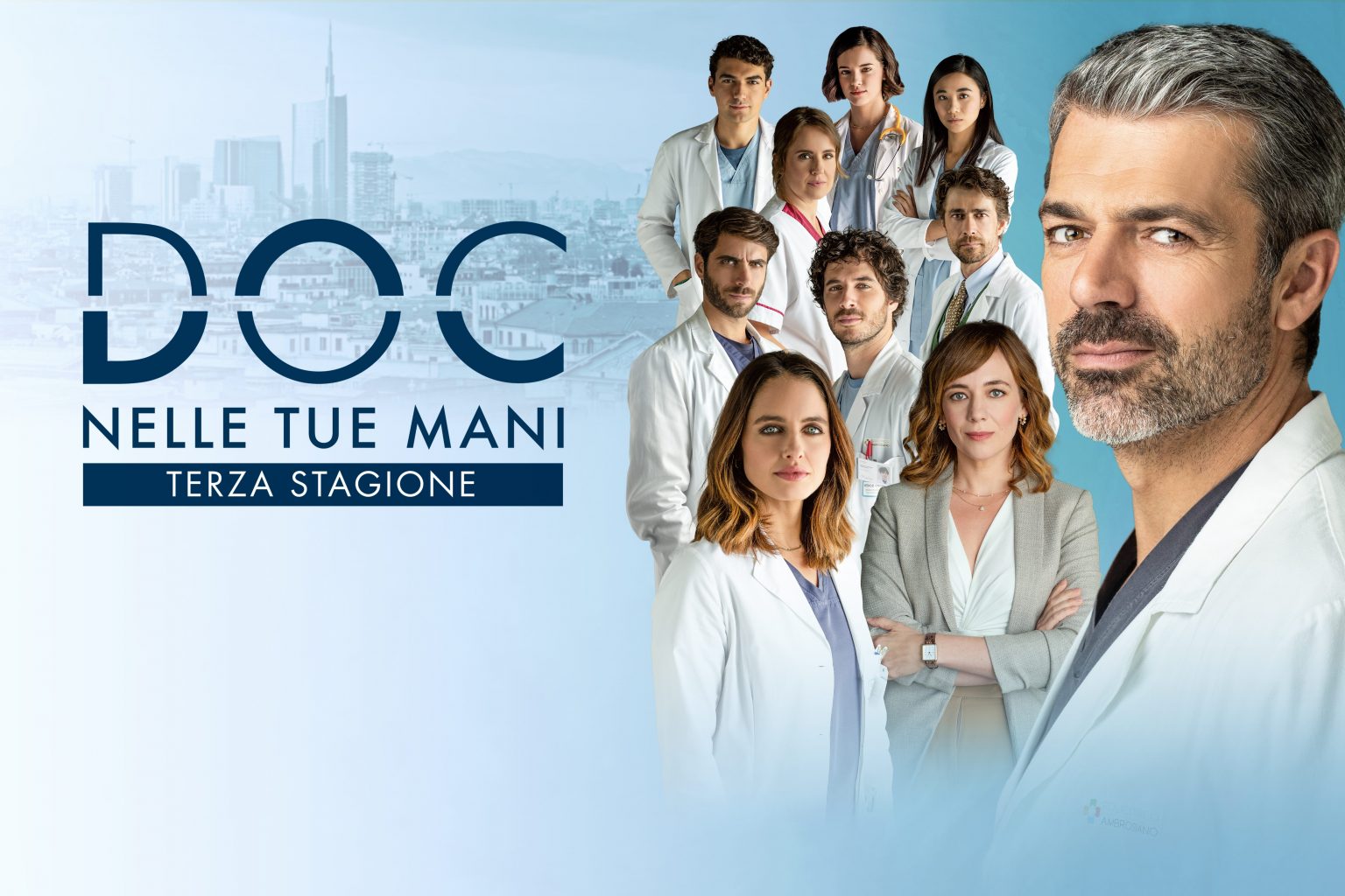 Doc 3 - Nelle tue mani: trama, cast e puntate della terza stagione ...