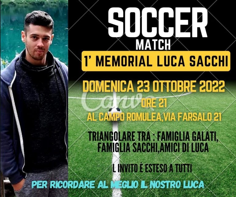 Una partita in memoria di Luca Sacchi, ucciso tre anni fa con un colpo ...