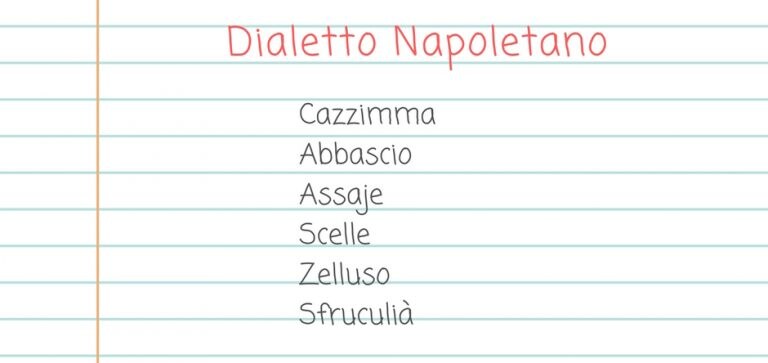 Imparare il dialetto napoletano? Ecco dove e come